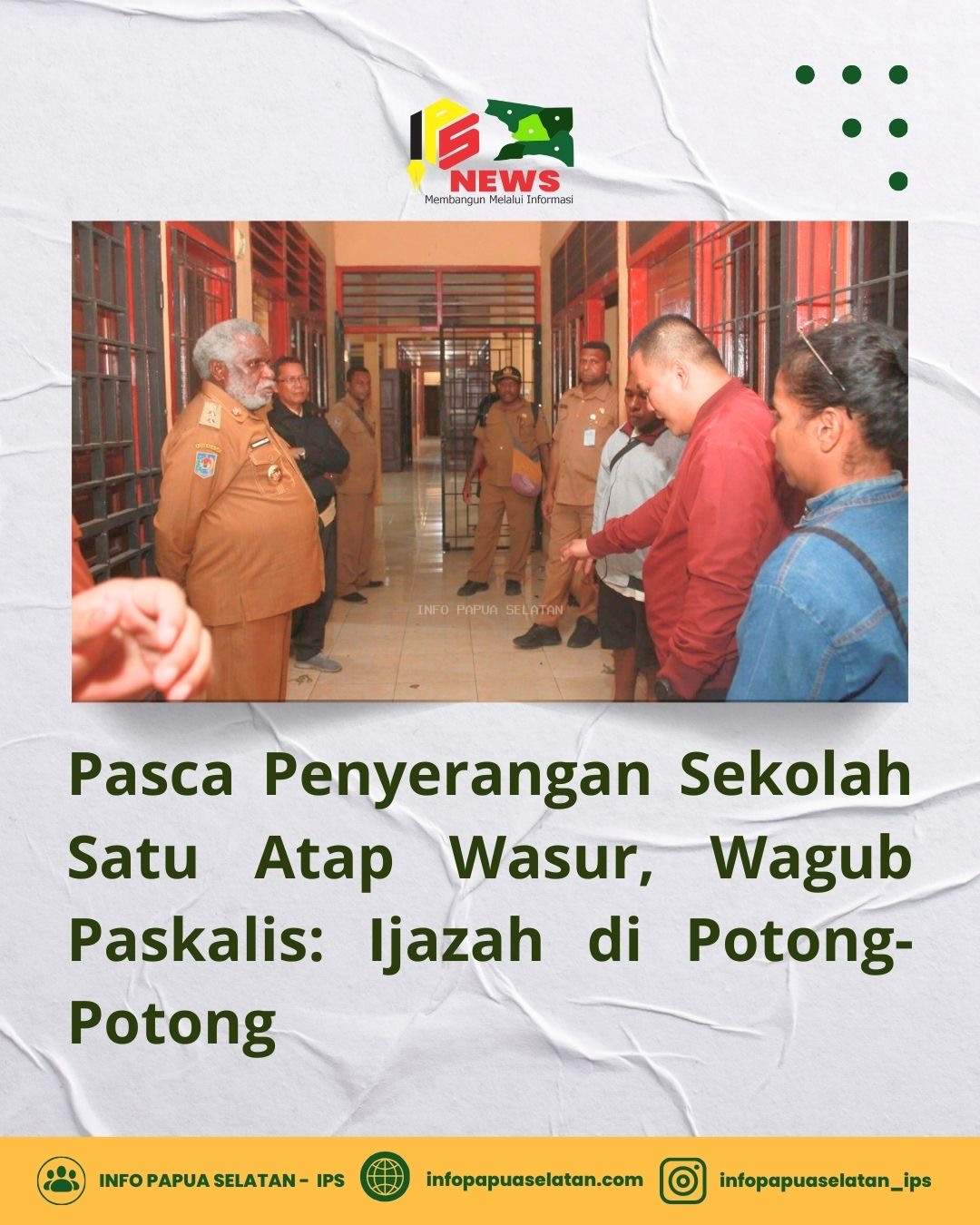 Pasca Penyerangan Sekolah Satu Atap Wasur, Wagub Paskalis: Ijazah di ...